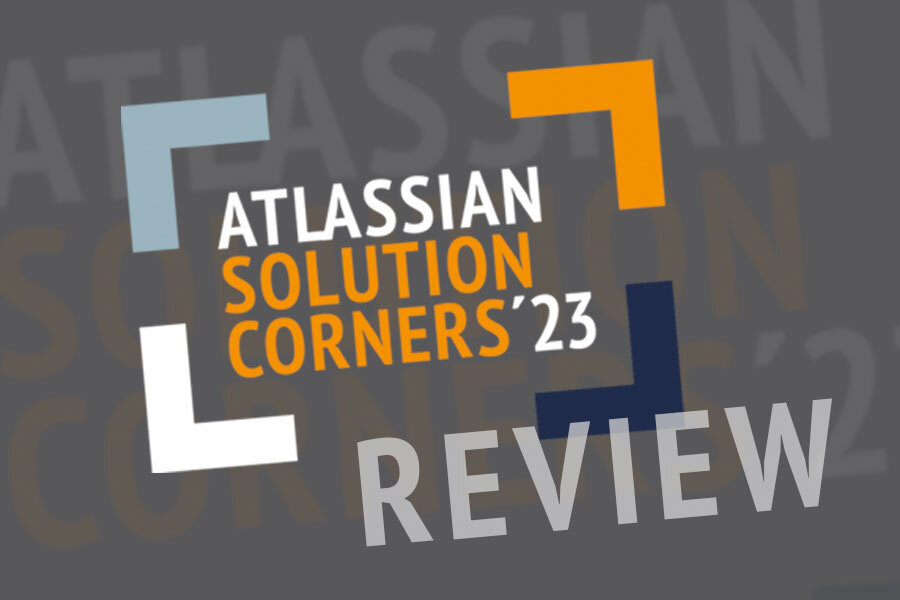 Atlassian Solution Corners'23 by catworkx - Review
